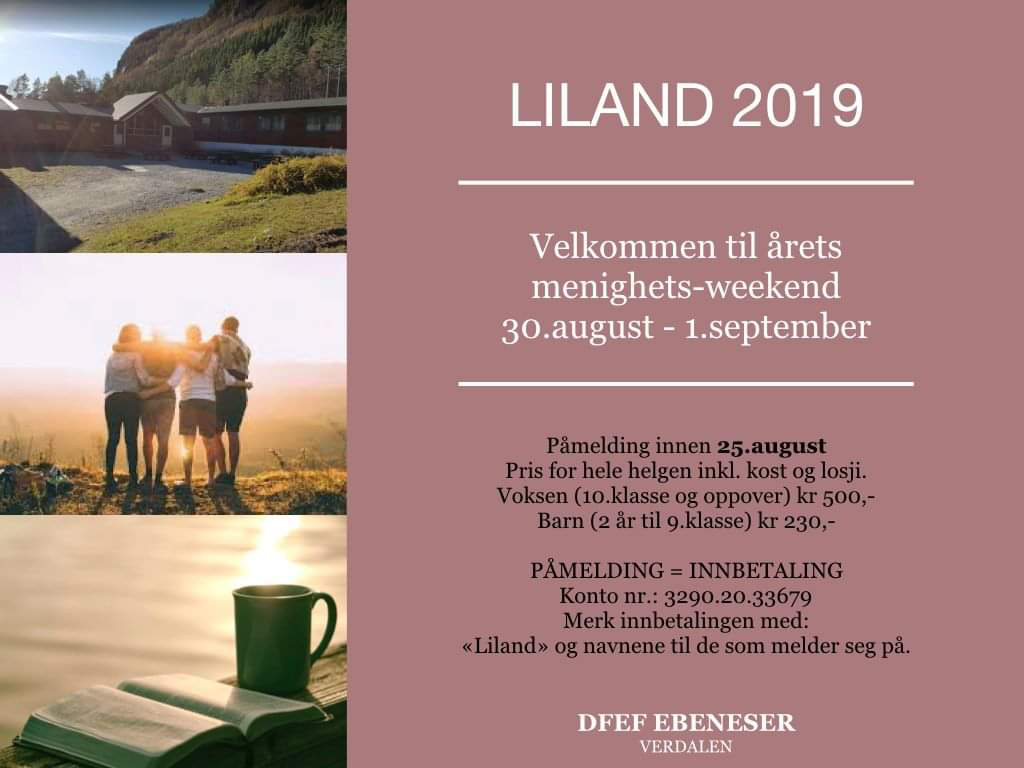 Årets menighets-Weekend, Liland – DFEF Ebeneser, Verdalen